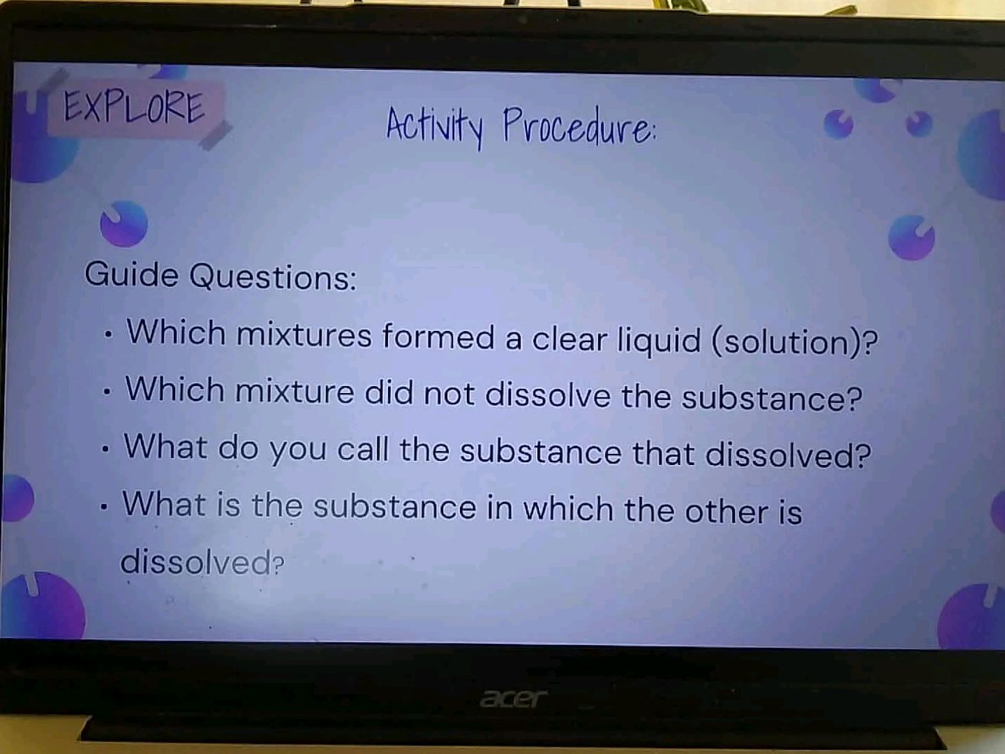 Which mixtures formed a clear liquid | StudyX