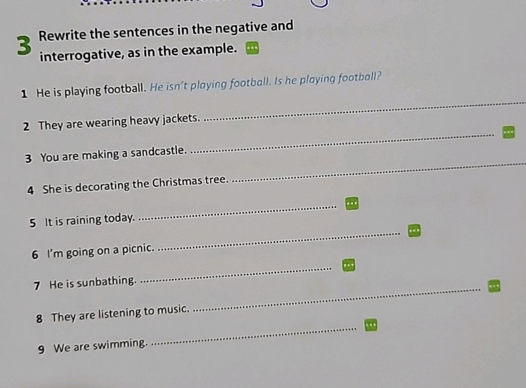 3 Rewrite the sentences in the negative and | StudyX
