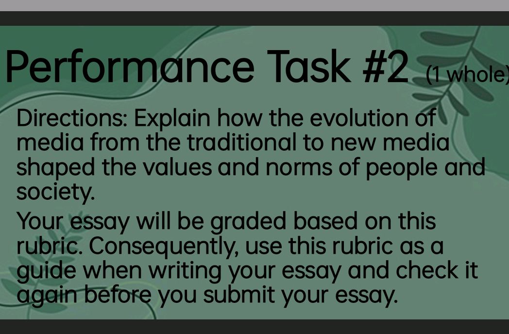 Performance Task #2 Directions: Explain how | StudyX