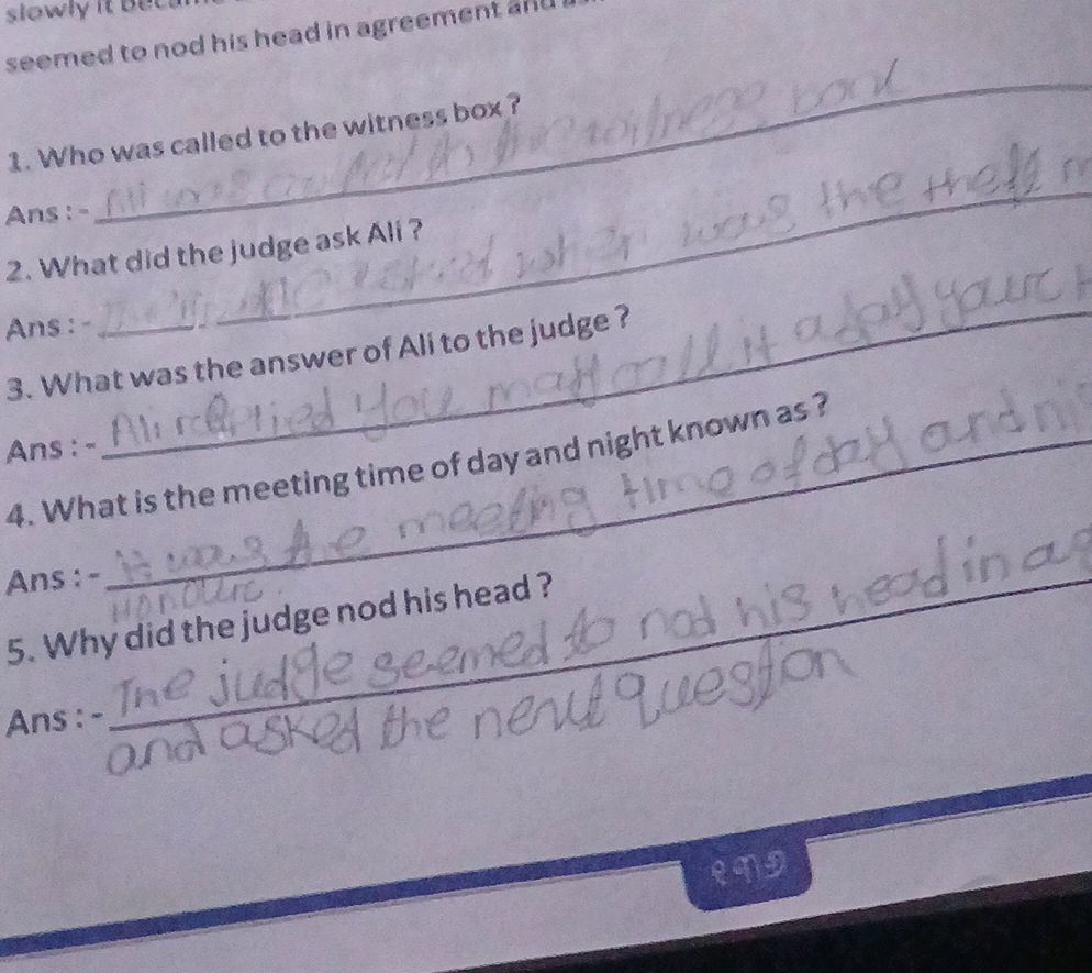 Who was called to the witness box? Ans: