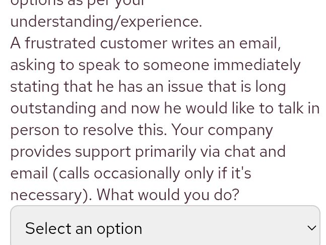 A frustrated customer writes an email, | StudyX