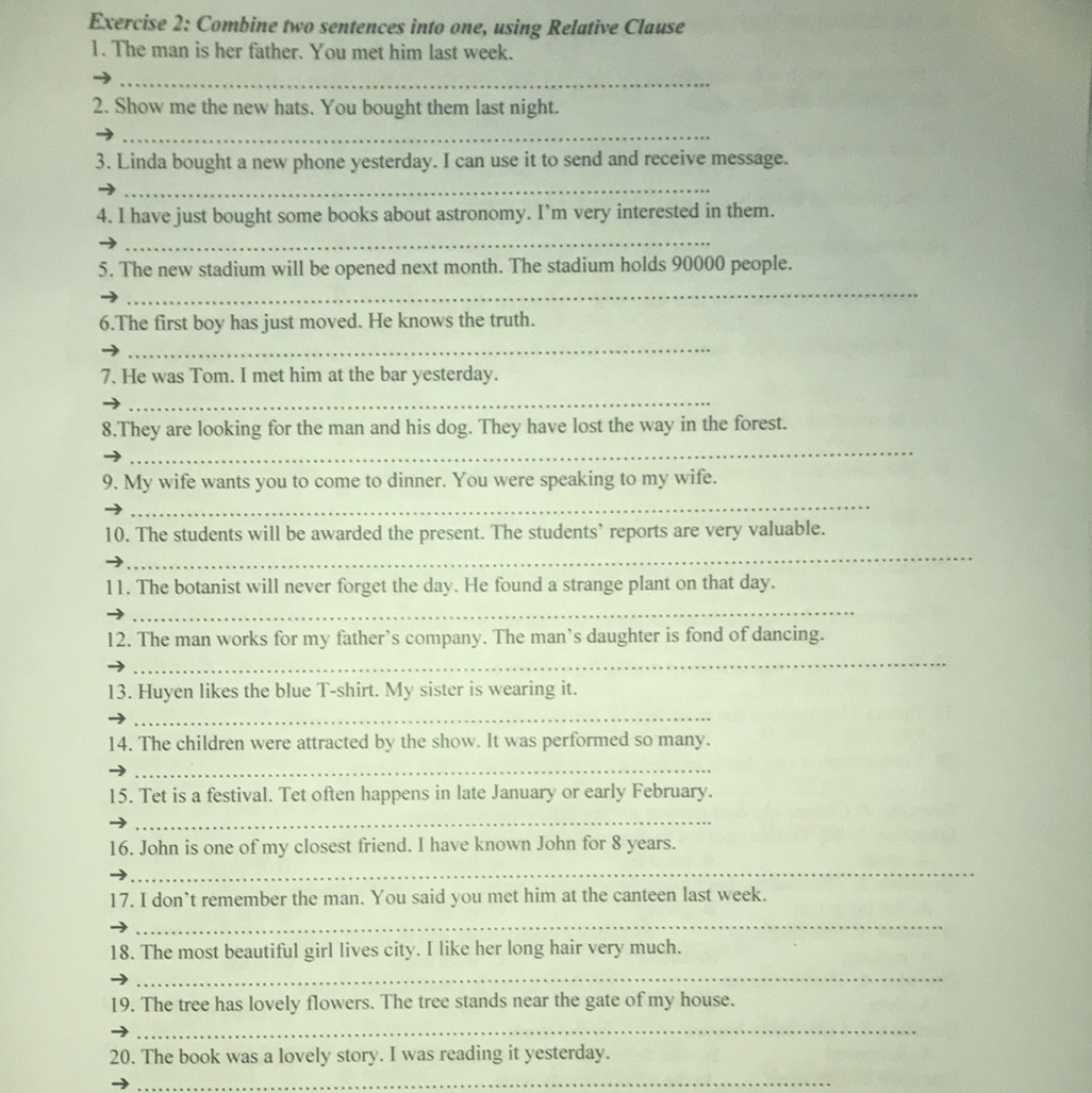 Exercise 2: Combine two sentences into one, | StudyX