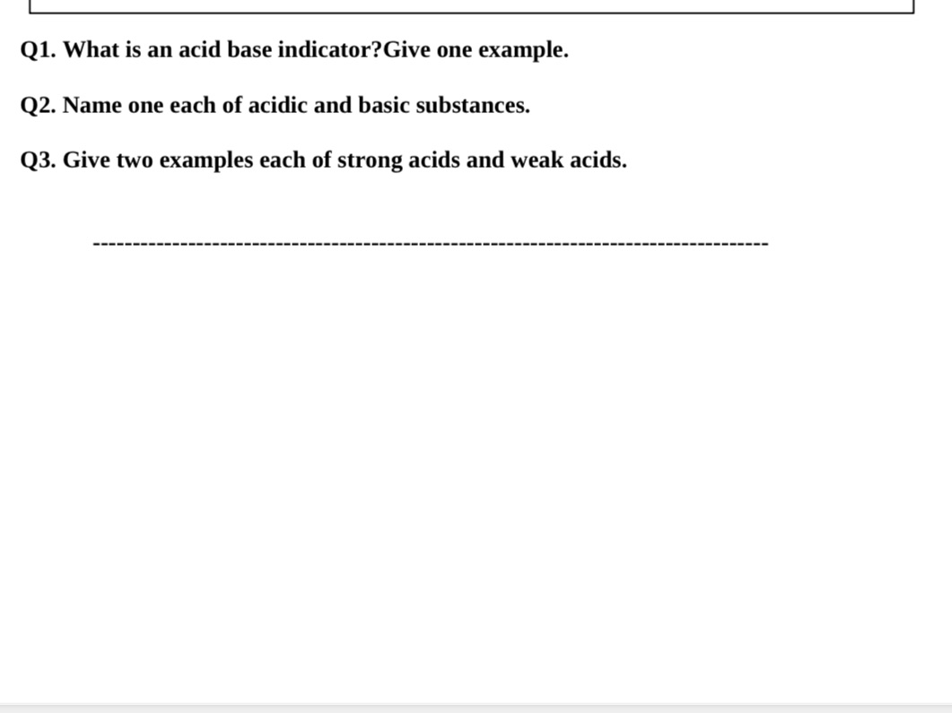 Q1. What is an acid base indicator? Give one | StudyX