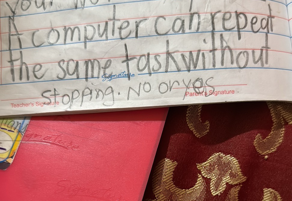 A computer can repeat the same task without | StudyX