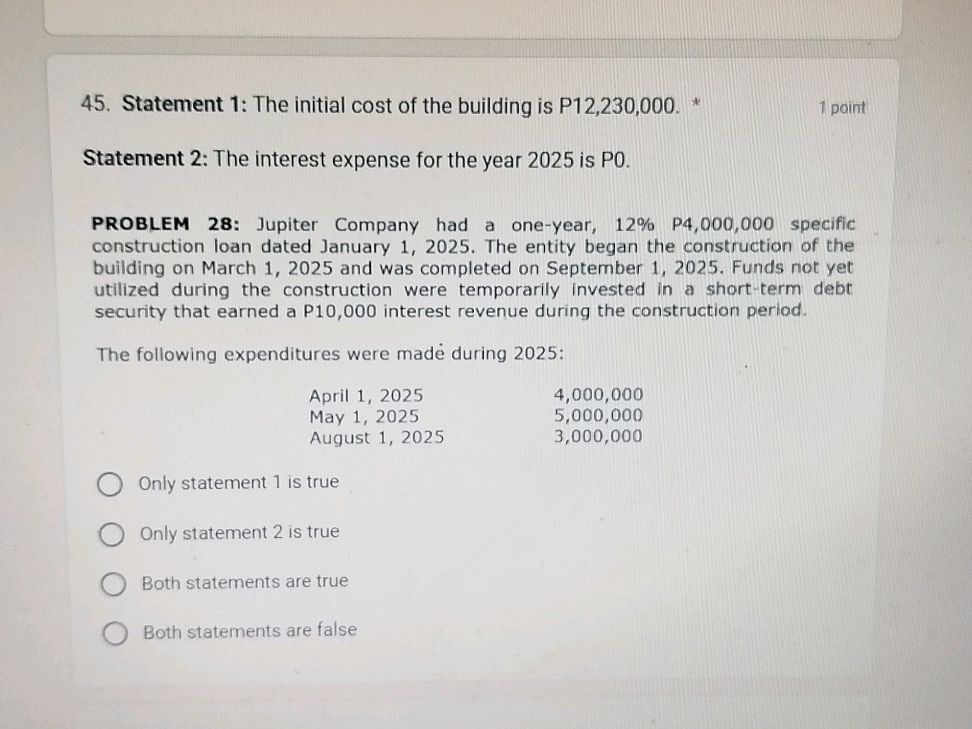 Statement 1: The initial cost of the