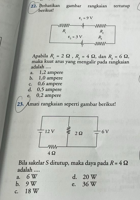 22. Perhatikan gambar rangkaian tertutup | StudyX