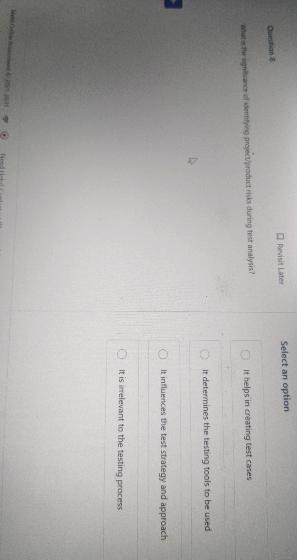 Revisit Later Select an option Question 8 | StudyX