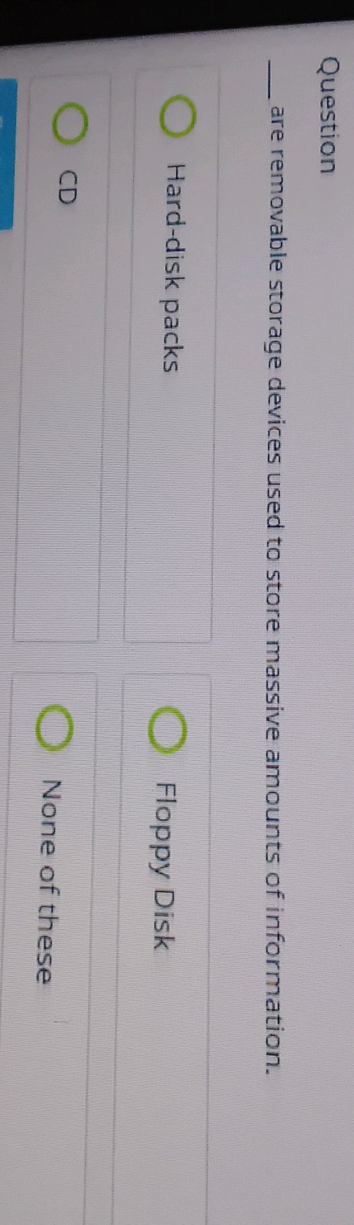 are removable storage devices used to | StudyX