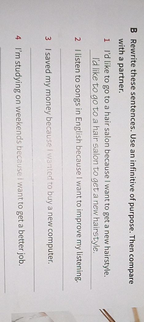 B Rewrite these sentences. Use an infinitive | StudyX