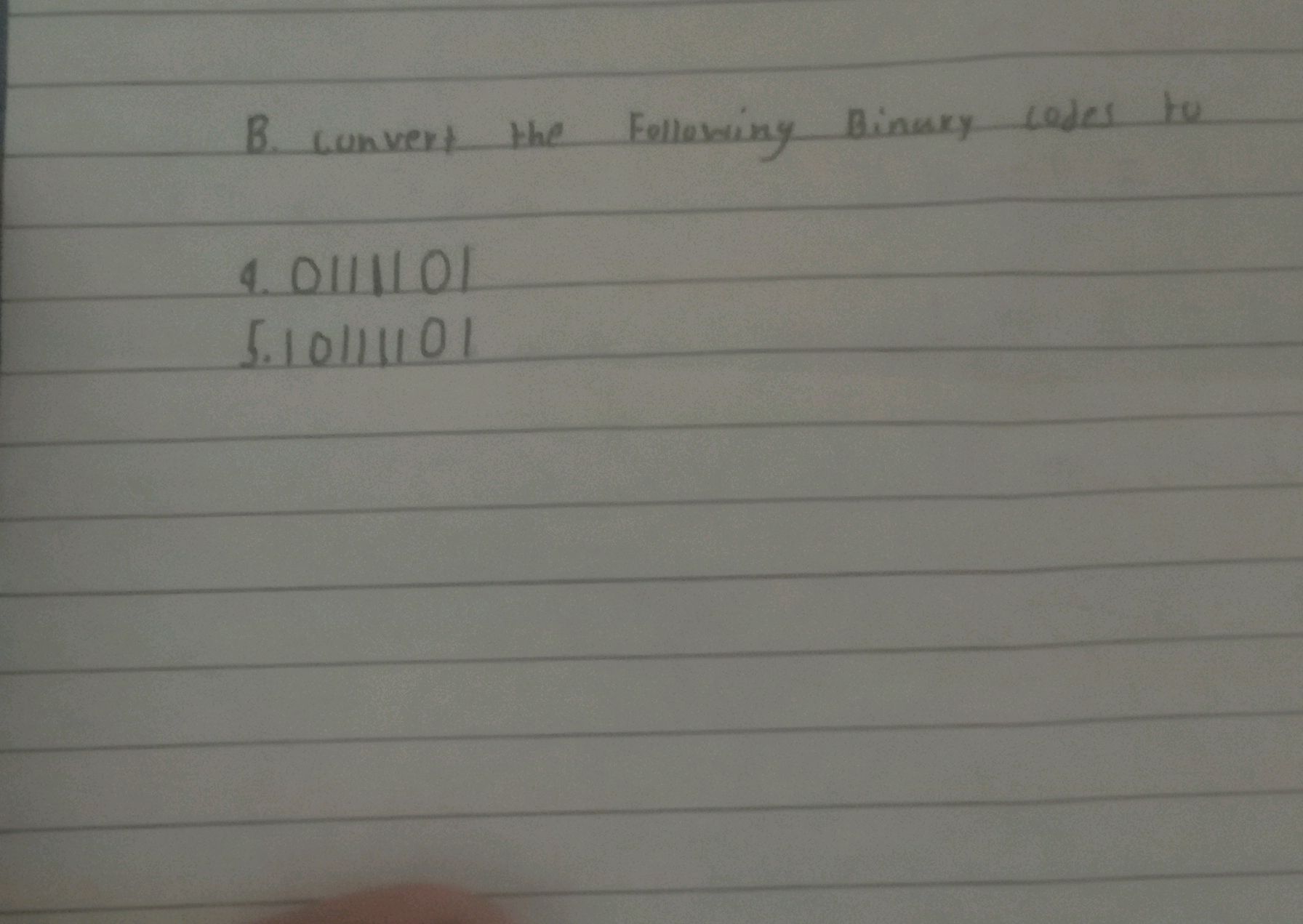 B. Convert the following Binary codes to 4. | StudyX