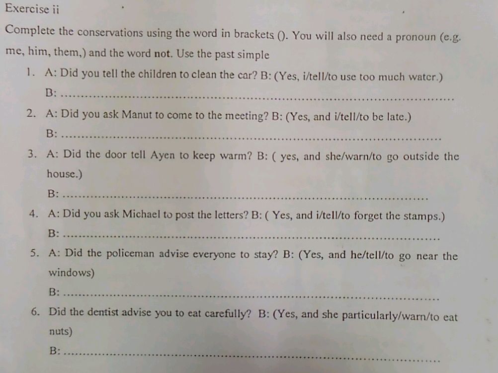 Exercise ii Complete the conservations using | StudyX