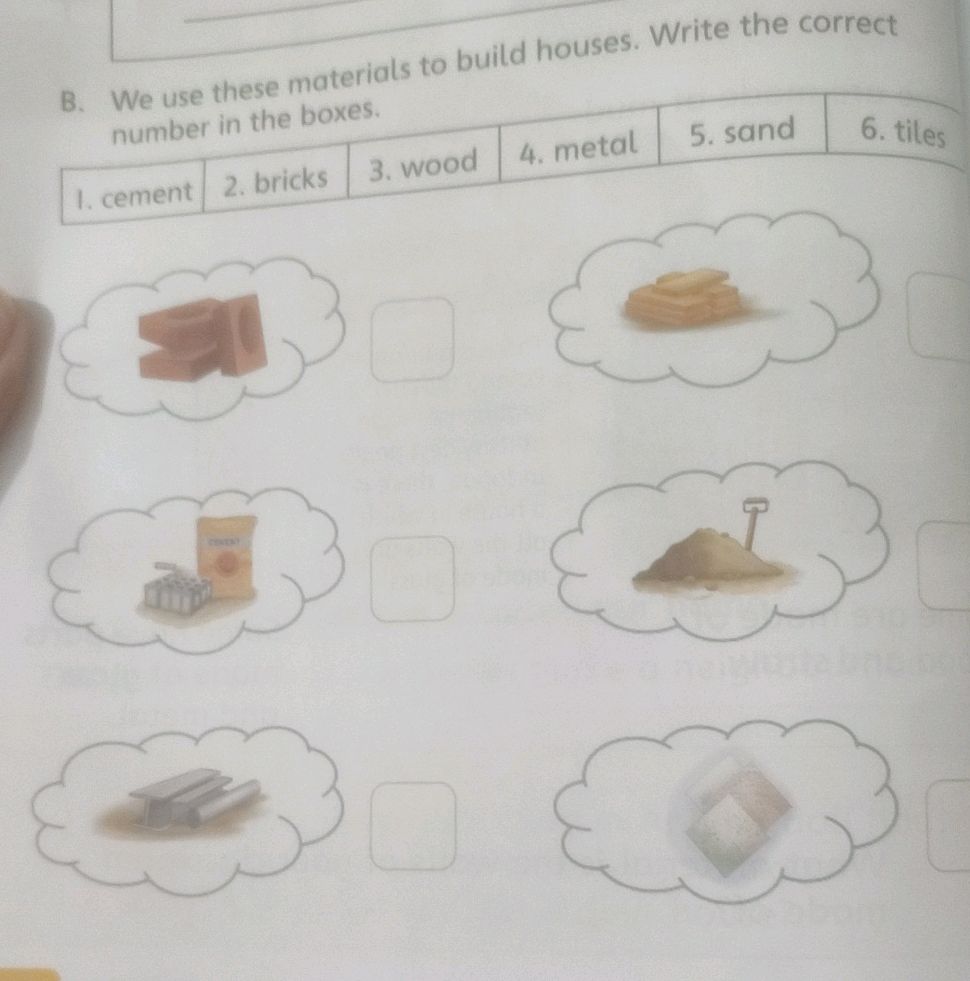 B. We use these materials to build houses.