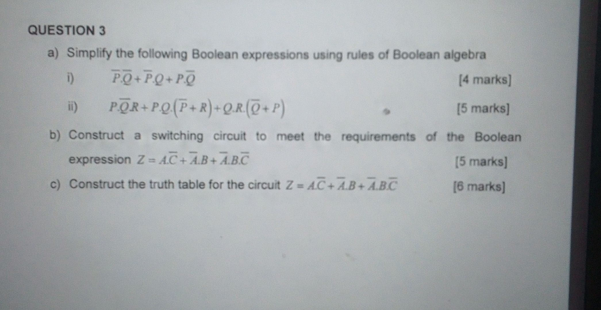 QUESTION 3 a) Simplify the following Boolean | StudyX