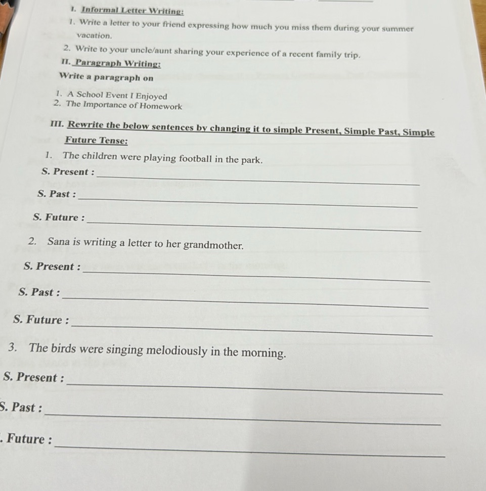 III. Rewrite the below sentences by changing | StudyX