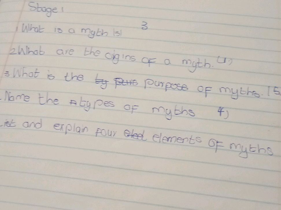Stage 1 1. What is a myth? (3) 2. What are | StudyX