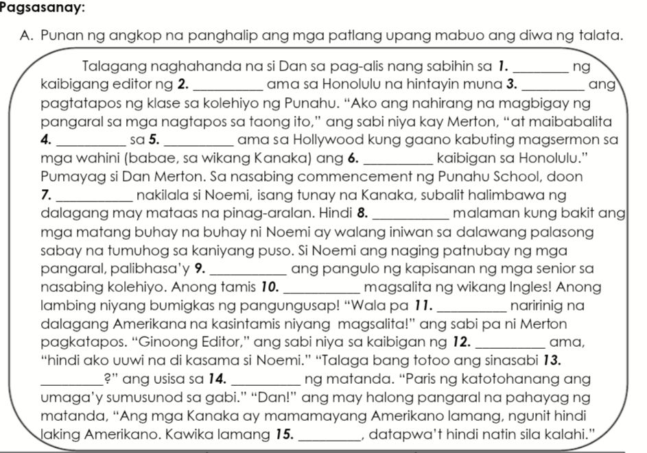 Pagsasanay: A. Punan ng angkop na panghalip | StudyX