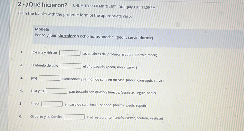 2 - ¿Qué hicieron? Fill in the blanks with
