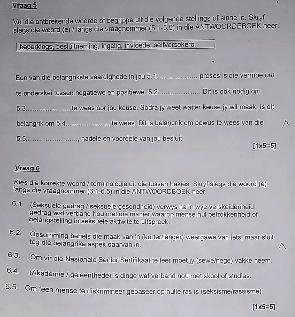 Vraag 5 Vul die ontbrekende woorde of | StudyX