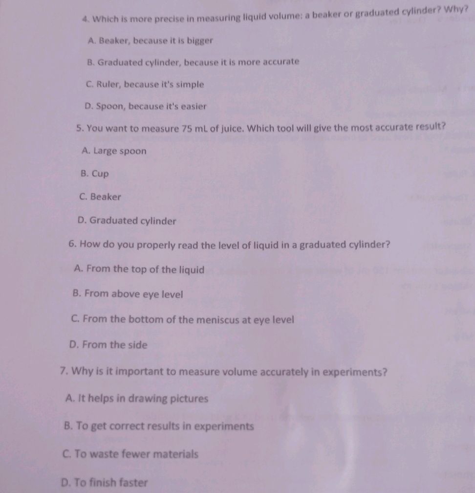 4. Which is more precise in measuring liquid | StudyX