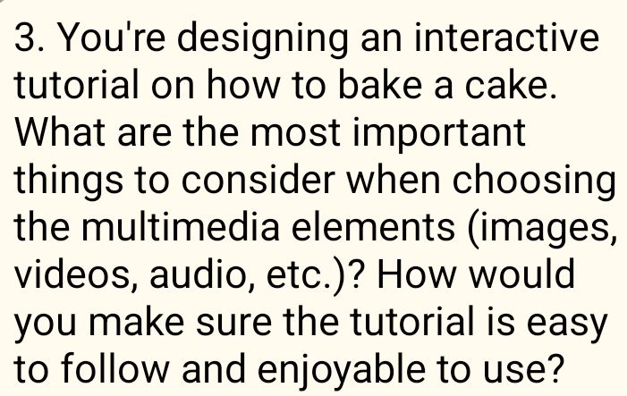 3. You're designing an interactive tutorial | StudyX