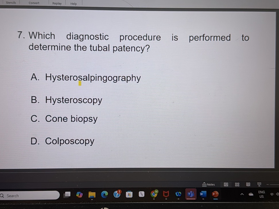 Which diagnostic procedure is performed to