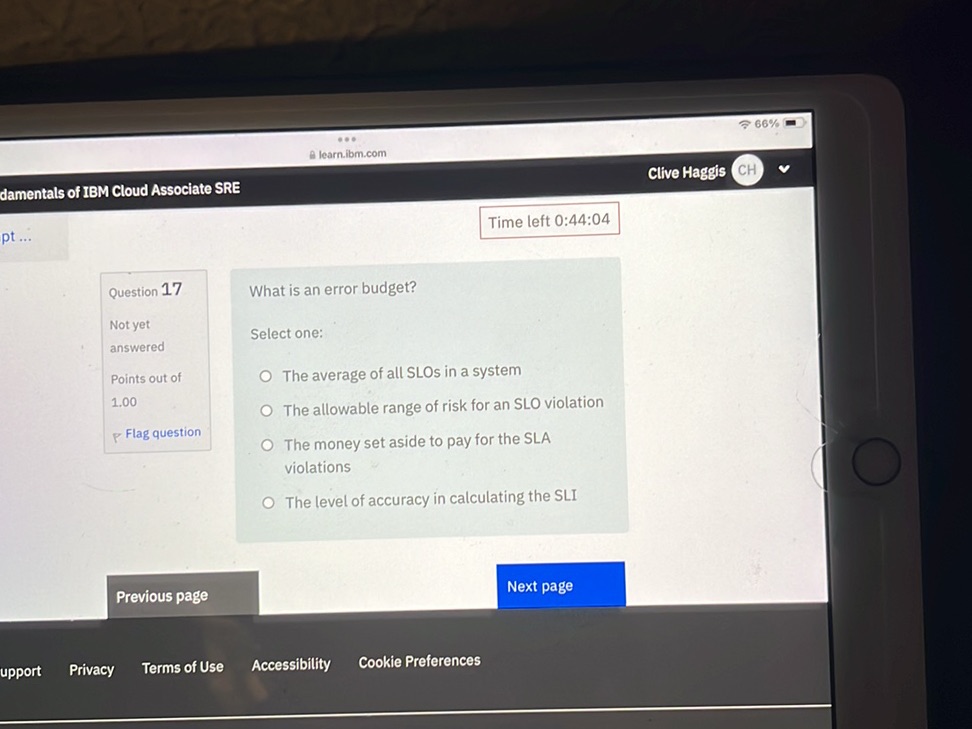 What is an error budget? Select one: The | StudyX