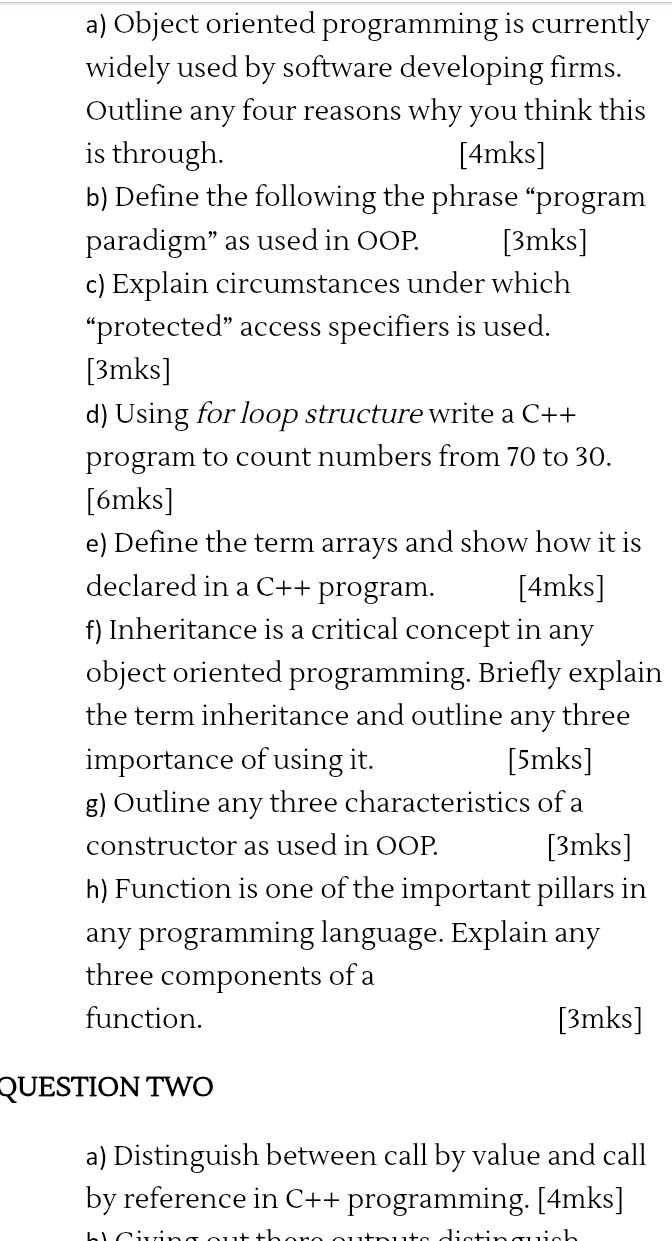 a) Object oriented programming is currently | StudyX