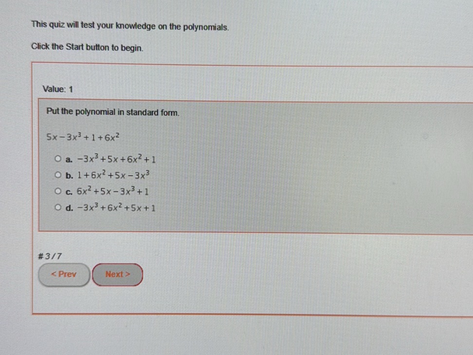 Put the polynomial in standard form. $5x