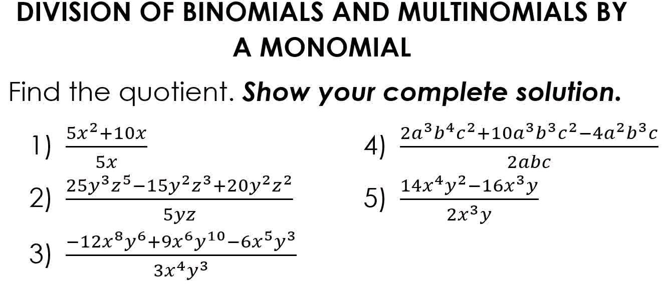 Find the quotient. Show your complete | StudyX