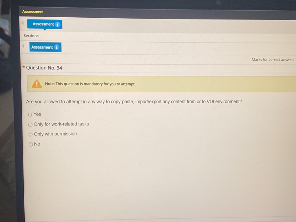 Question No. 34 Are you allowed to attempt