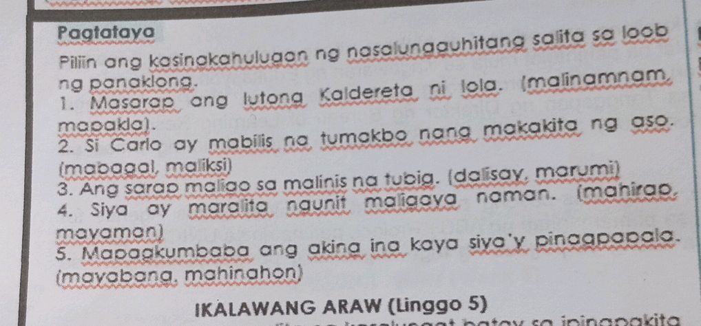 Piliin ang kasinakahulugan ng