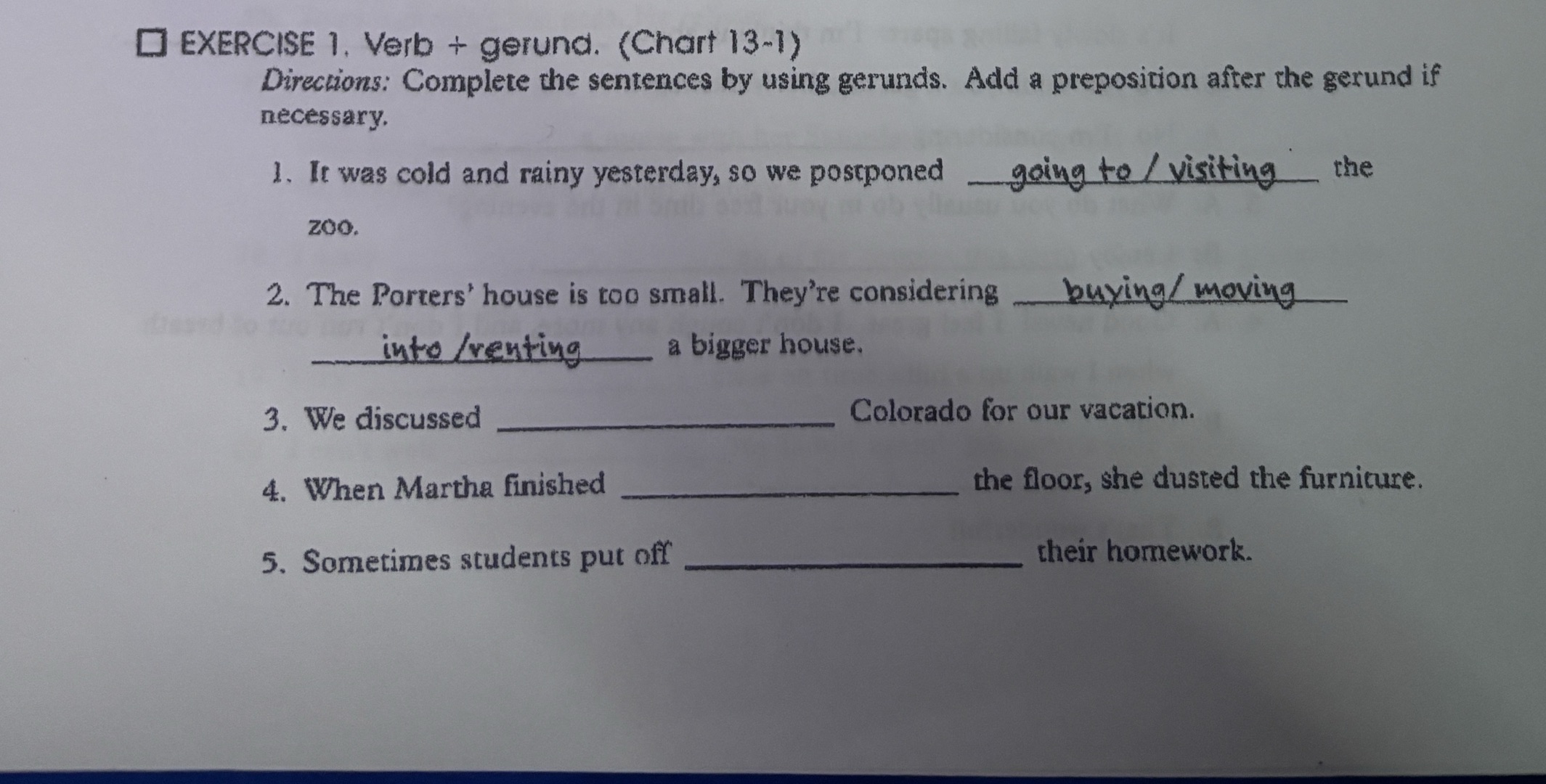 EXERCISE 1. Verb + gerund. (Chart 13-1) | StudyX
