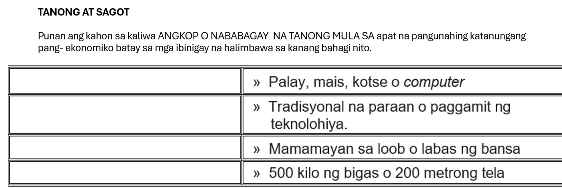 Punan ang kahon sa kaliwa ANGKOP O NABABAGAY | StudyX