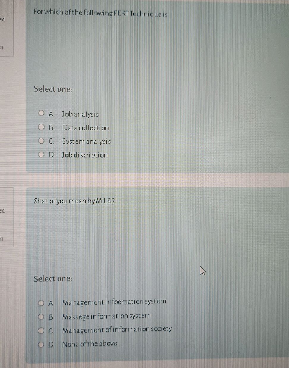 For which of the following PERT Technique is | StudyX
