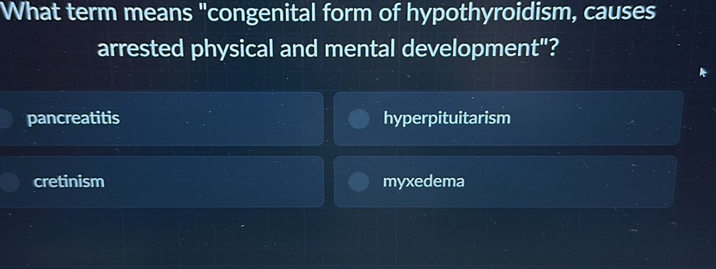 What term means "congenital form of | StudyX