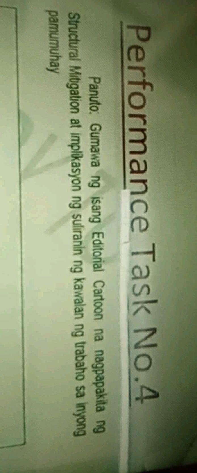 Performance Task No.4 Panuto: Gumawa ng | StudyX