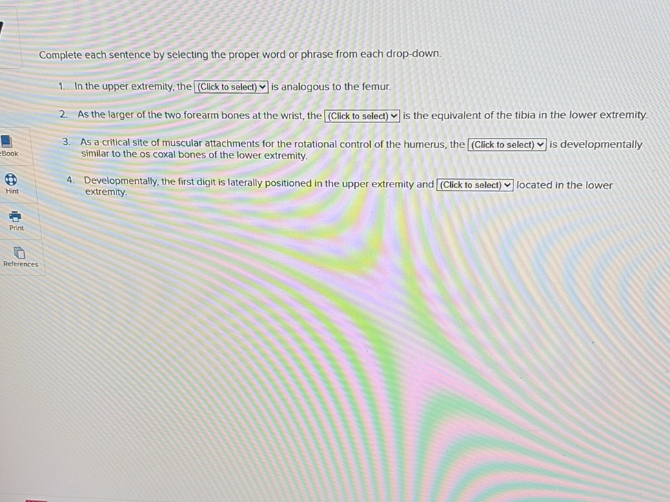 Complete each sentence by selecting the | StudyX