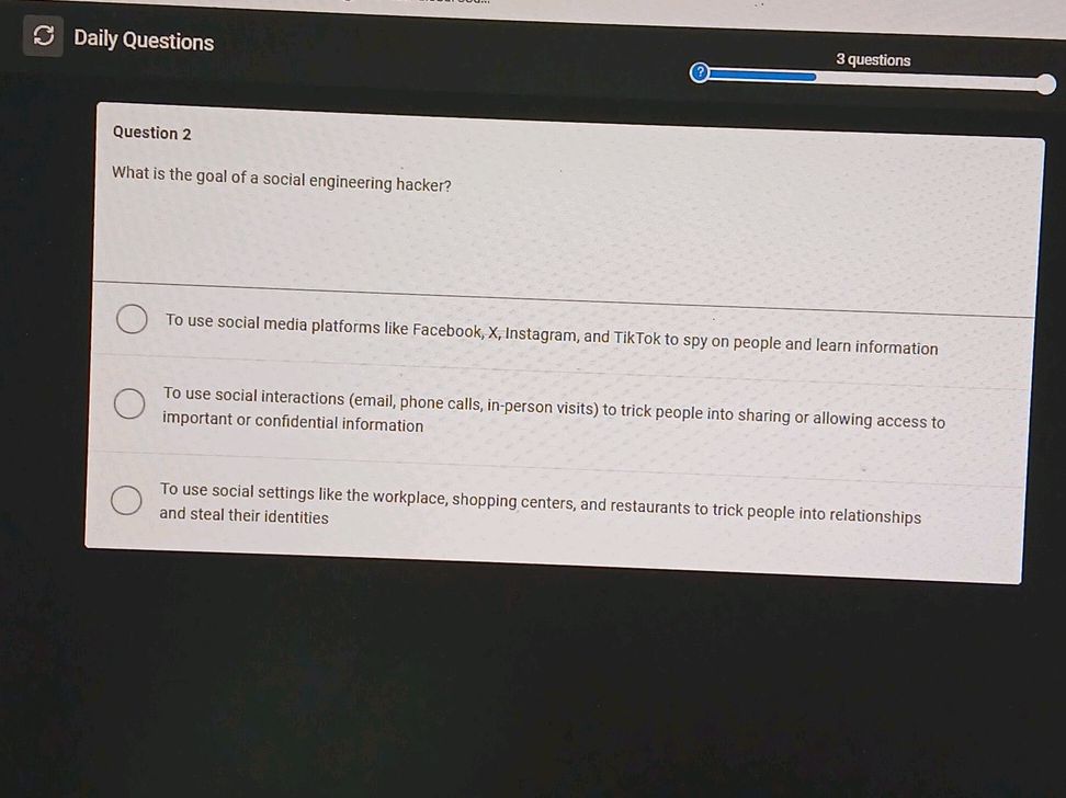 Question 2 What is the goal of a social | StudyX