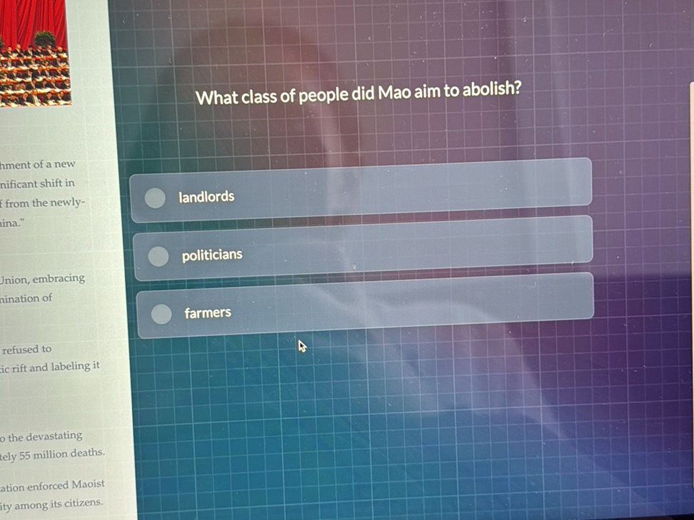 What class of people did Mao aim to abolish? | StudyX