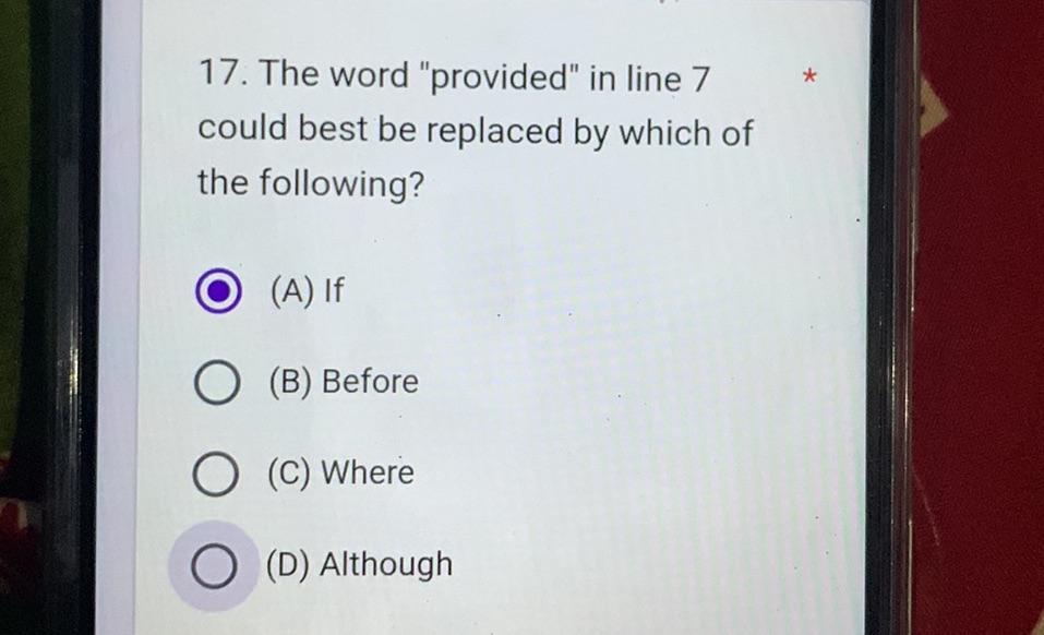 17. The word "provided" in line 7 could best | StudyX