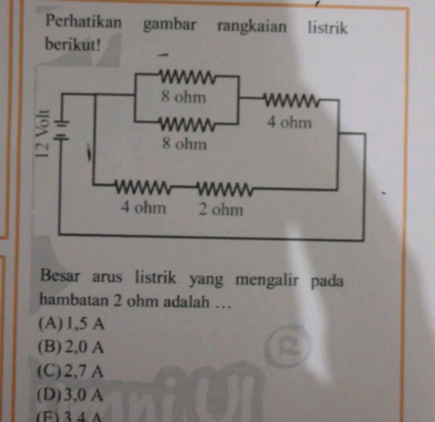 Perhatikan gambar rangkaian listrik berikut! | StudyX