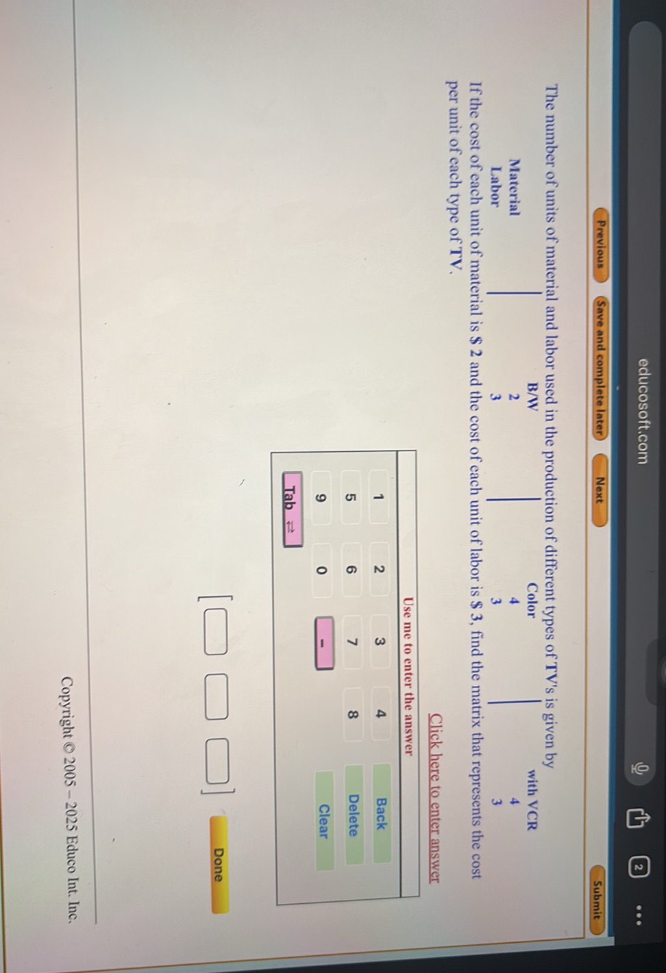 The number of units of material and labor