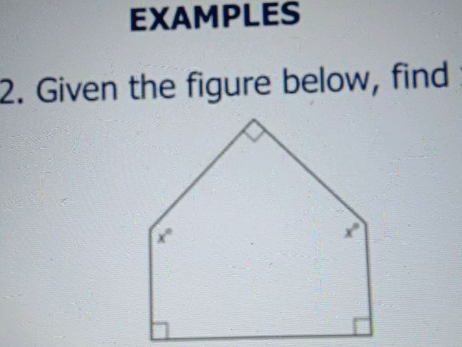 2. Given the figure below, find x. (Image | StudyX