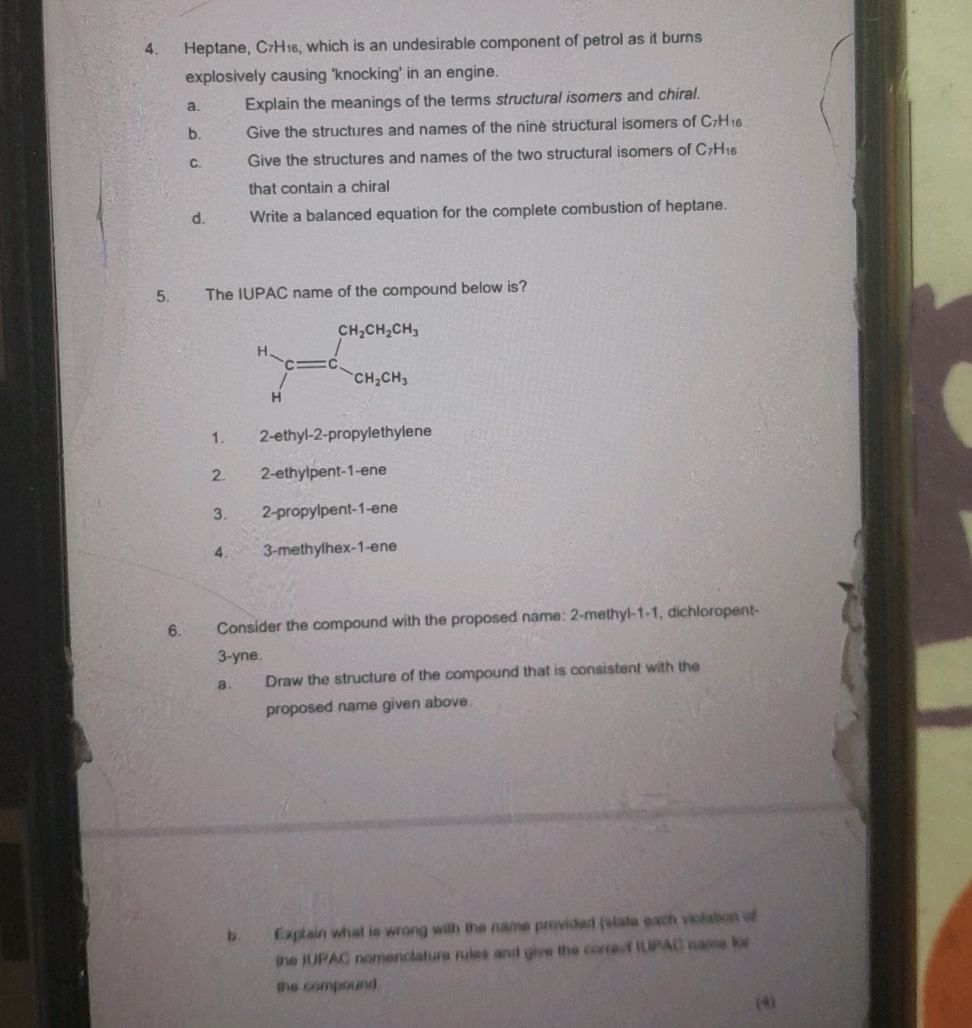 Heptane, C7H16, which is an undesirable