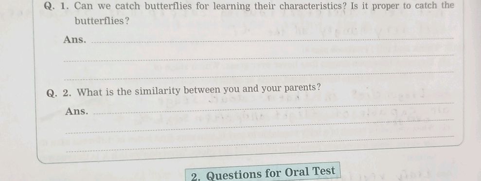Q. 1. Can we catch butterflies for learning