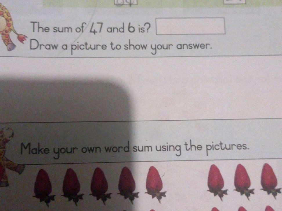 The sum of 47 and 6 is? Draw a picture to