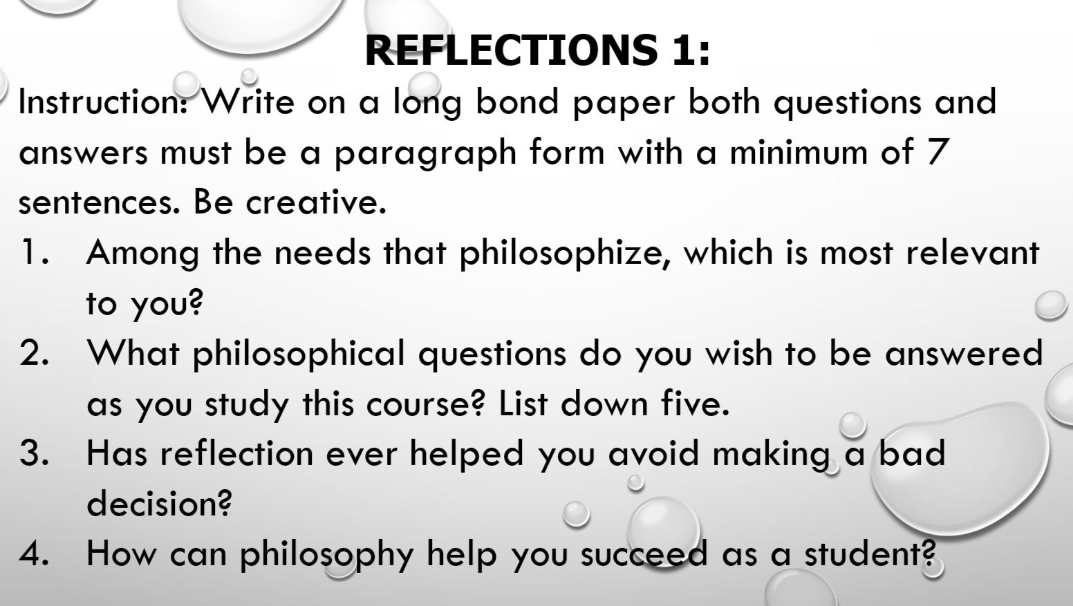 REFLECTIONS 1: Instruction: Write on a long | StudyX