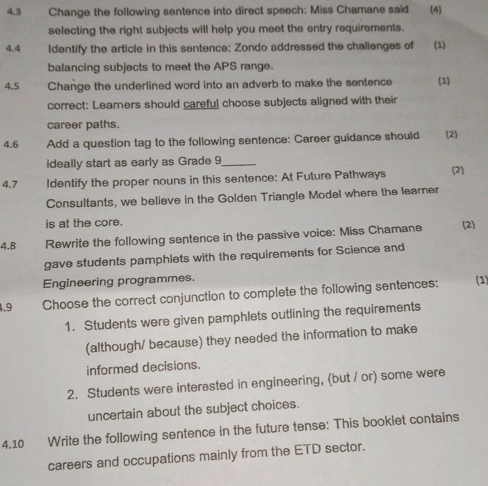 4.3 Change the following sentence into | StudyX