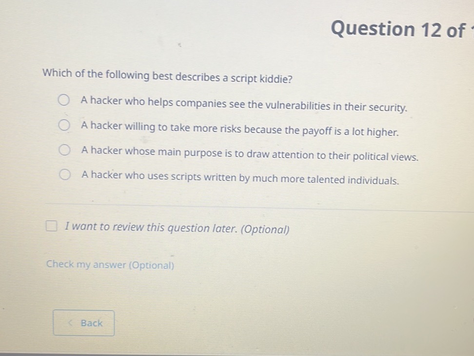 Which of the following best describes a | StudyX