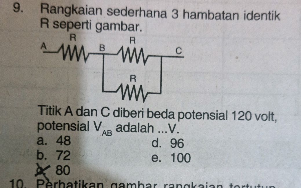 9. Rangkaian sederhana 3 hambatan identik R | StudyX